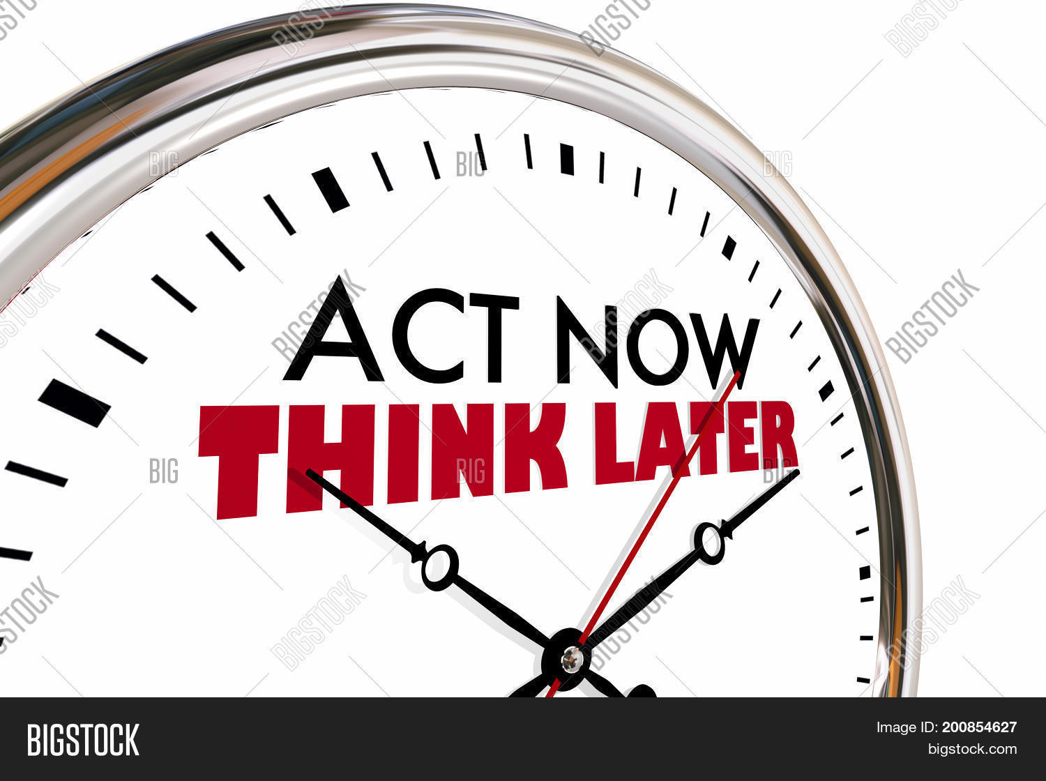 Act Now Think Later Image & Photo (Free Trial) | Bigstock