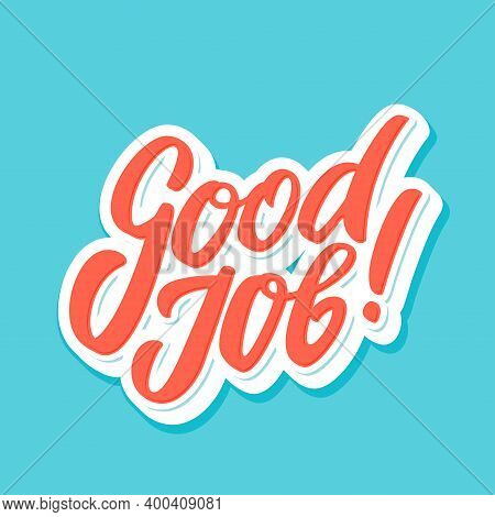 Good Job Banner. Vector & Photo (Free Trial) | Bigstock