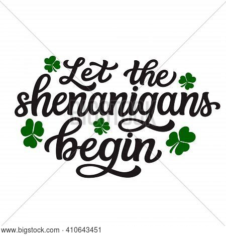 Let Shenanigans Begin Vector & Photo (Free Trial) | Bigstock