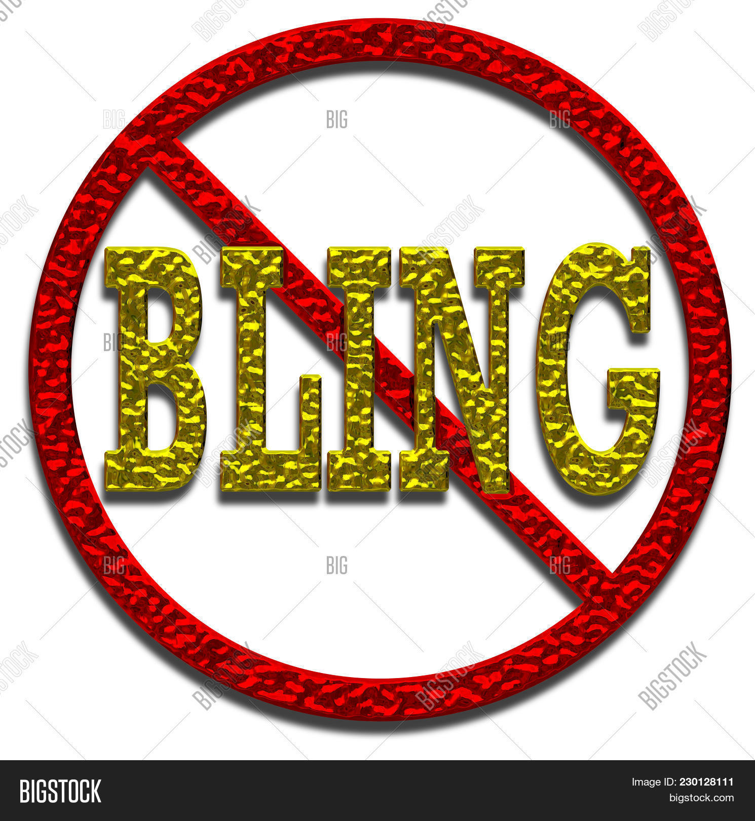 No Bling Allowed Sign Image & Photo (Free Trial) | Bigstock