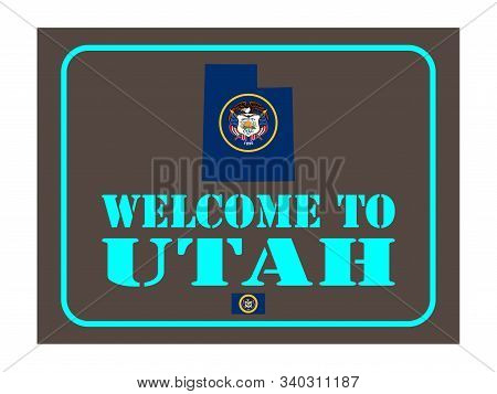 Welcome Utah Sign Vector & Photo (Free Trial) | Bigstock