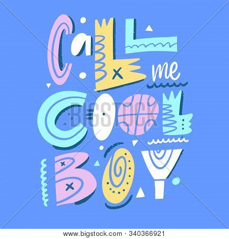 Call Me Cool Boy Vector & Photo (Free Trial) | Bigstock
