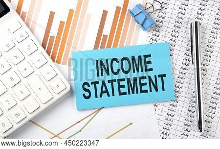 Income Statement Text Image & Photo (Free Trial) | Bigstock