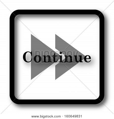 Continue Icon Image & Photo (Free Trial) | Bigstock