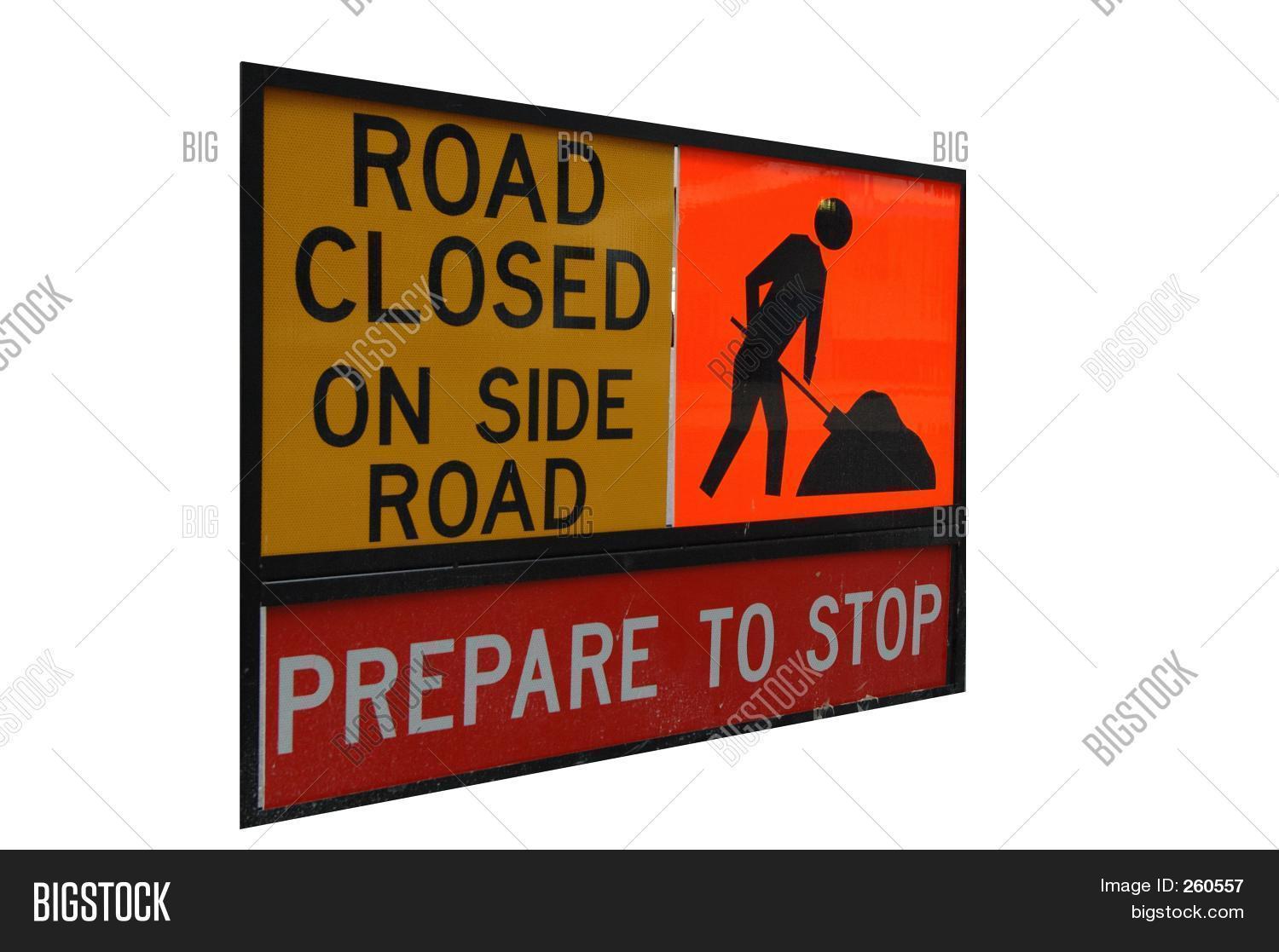 Road Closure Sign Image & Photo (Free Trial) | Bigstock
