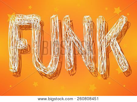 Funk Music Lettering Vector & Photo (Free Trial) | Bigstock