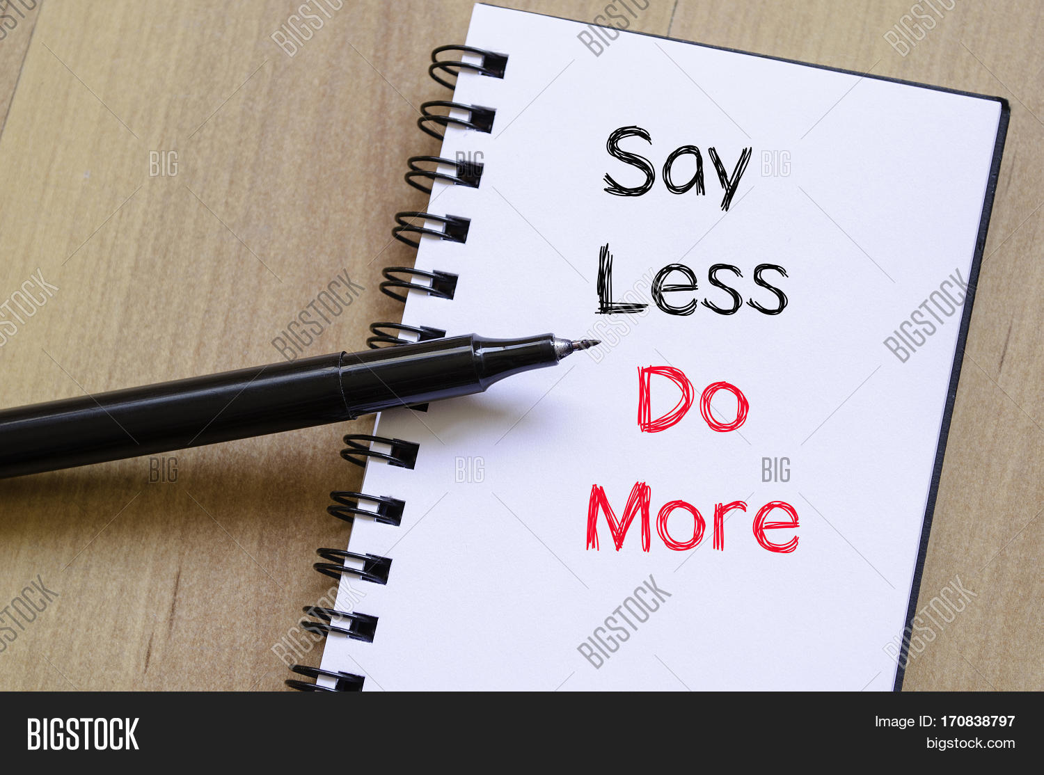 Say Less Do More Image & Photo (Free Trial) | Bigstock