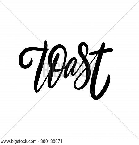 Toast Phrase 矢量图和照片（免费试用） | Bigstock