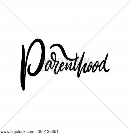 Parenthood Word Black Vector & Photo (Free Trial) | Bigstock