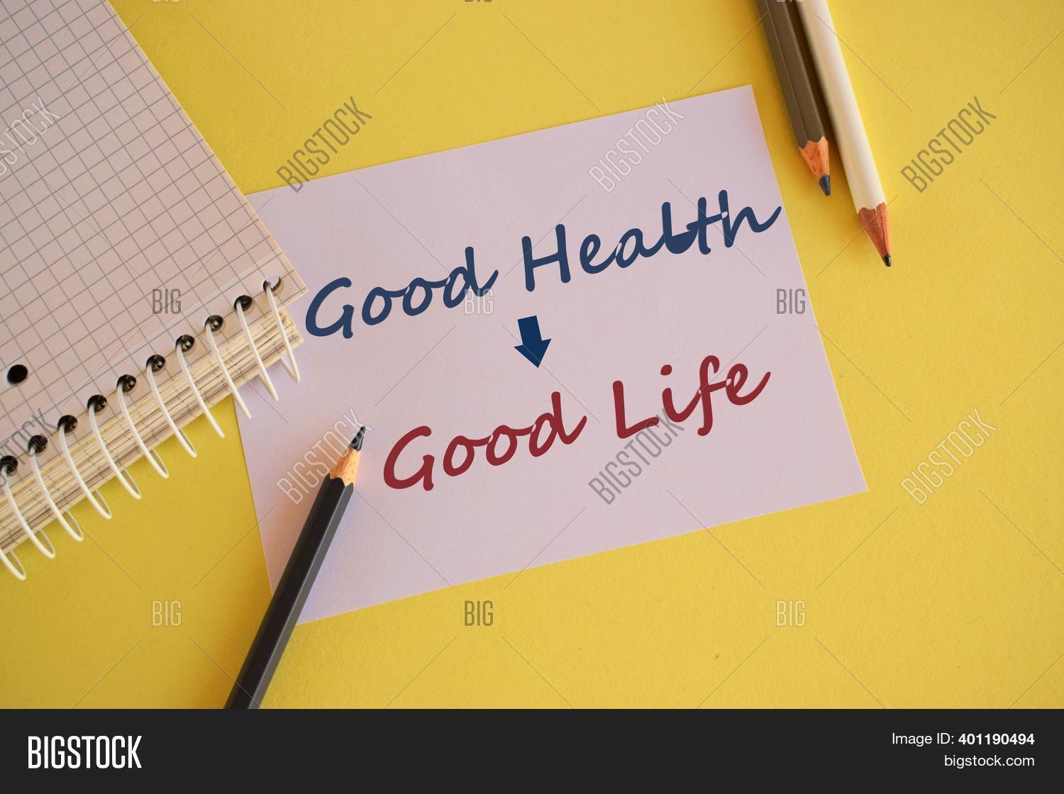 Good Health Good Life Image & Photo (Free Trial) | Bigstock