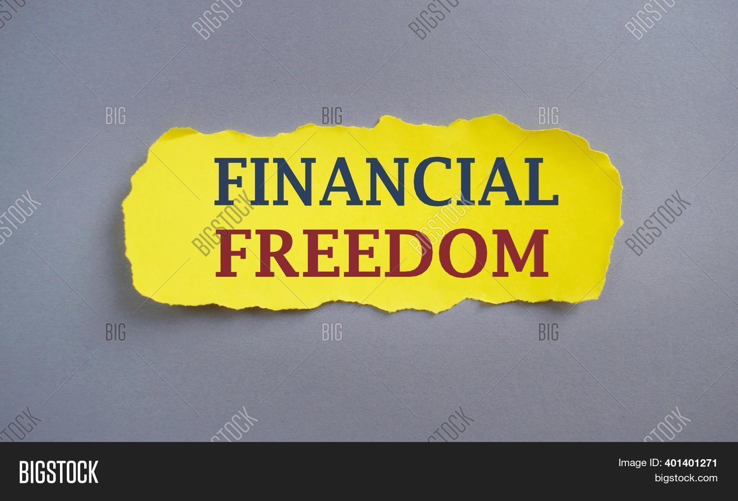 Financial Freedom Text Image & Photo (Free Trial) | Bigstock