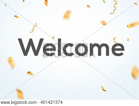 Welcome Confetti Vector & Photo (Free Trial) | Bigstock