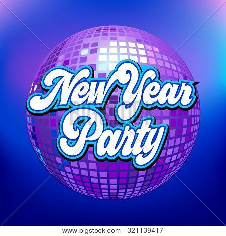Disco Ball New Year Vector & Photo (Free Trial) | Bigstock