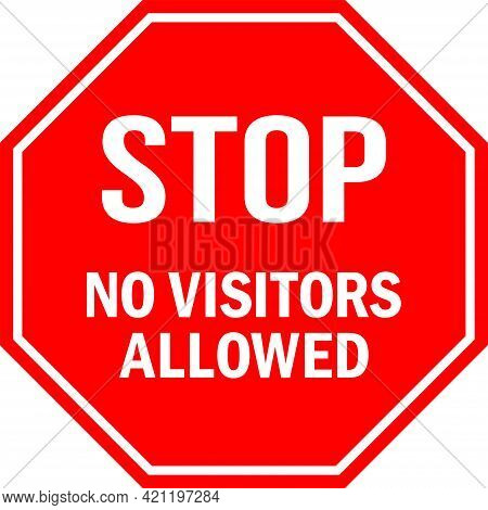 Stop No Visitors Vector & Photo (Free Trial) | Bigstock