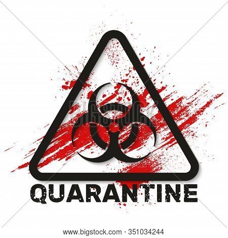 Quarantine Sign. Vector & Photo (Free Trial) | Bigstock