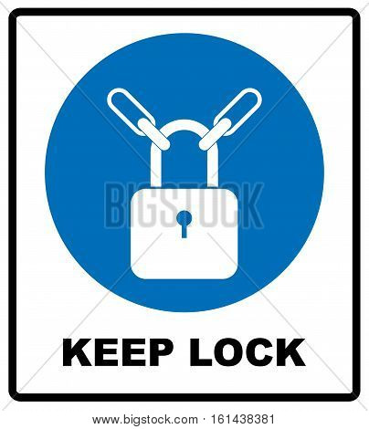 Keep Locked Sign. Vector & Photo (Free Trial) | Bigstock