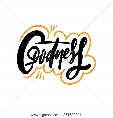 Goodness Word. Hand Vector & Photo (Free Trial) | Bigstock