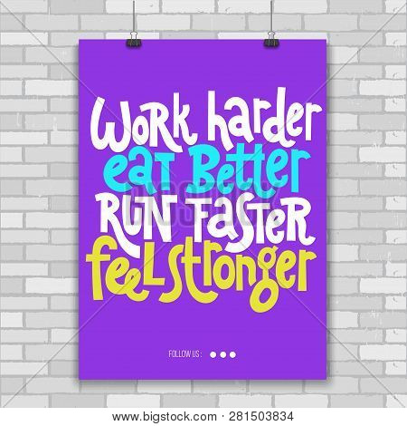 Work Harder. Eat Vector & Photo (Free Trial) | Bigstock