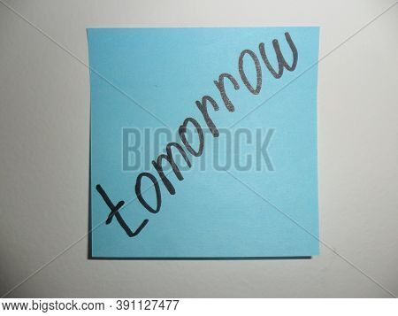 Word Tomorrow Written Image & Photo (Free Trial) | Bigstock