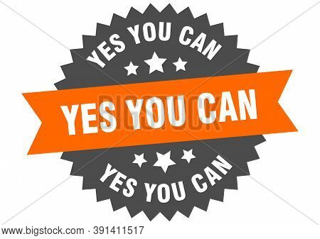Yes You Can Sign. Yes Vector & Photo (Free Trial) | Bigstock