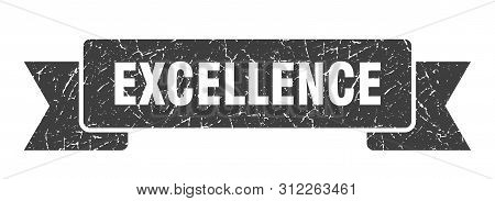 Excellent Behavior Sign