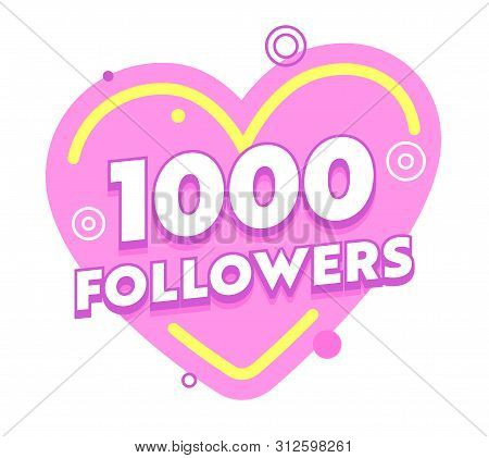 1000 Followers Social Vector & Photo (Free Trial) | Bigstock