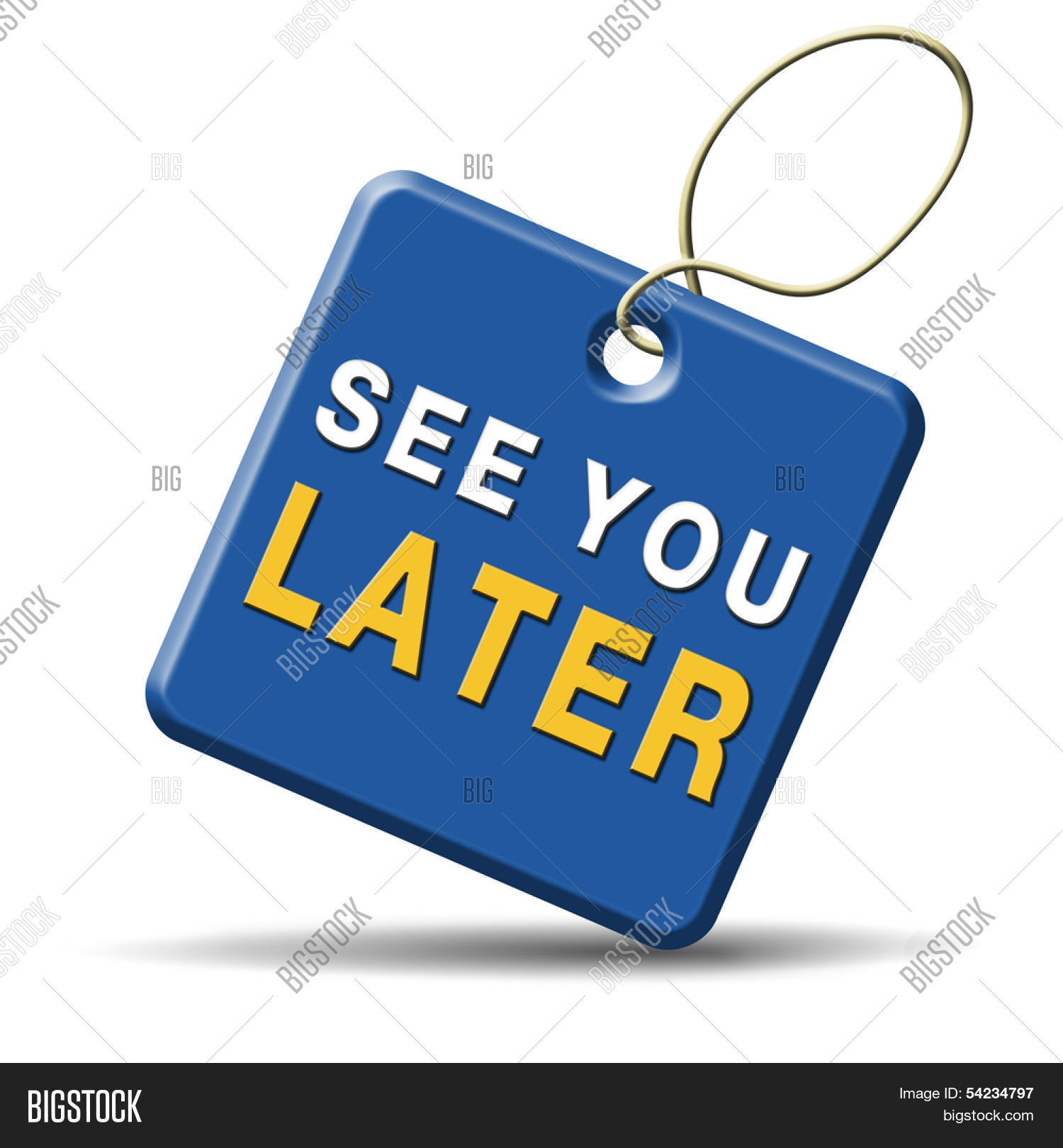 See You Later Next Image & Photo (Free Trial) | Bigstock