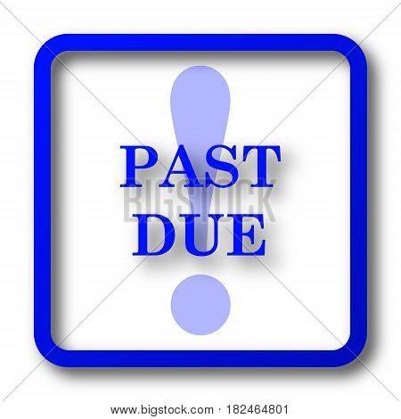 Past Due Icon Image & Photo (Free Trial) | Bigstock