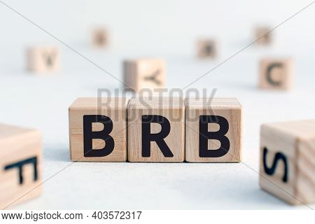 Brb - Acronym Wooden Image & Photo (Free Trial) | Bigstock