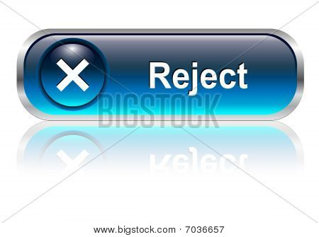 Reject Icon, Button Vector & Photo (Free Trial) | Bigstock