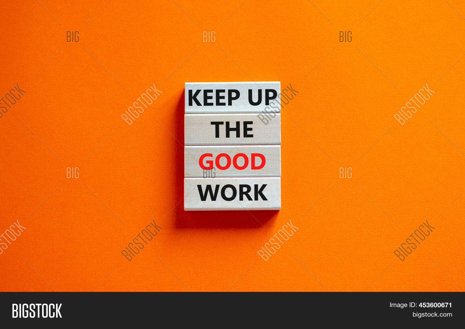 Keep Good Work Symbol Image & Photo (Free Trial) | Bigstock
