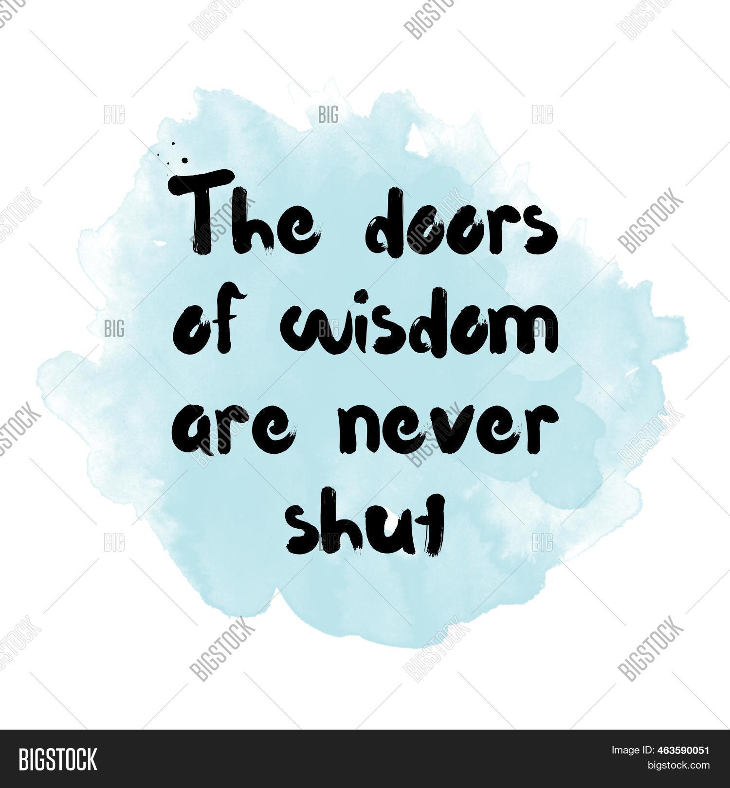 Doors Wisdom Never Image & Photo (Free Trial) | Bigstock