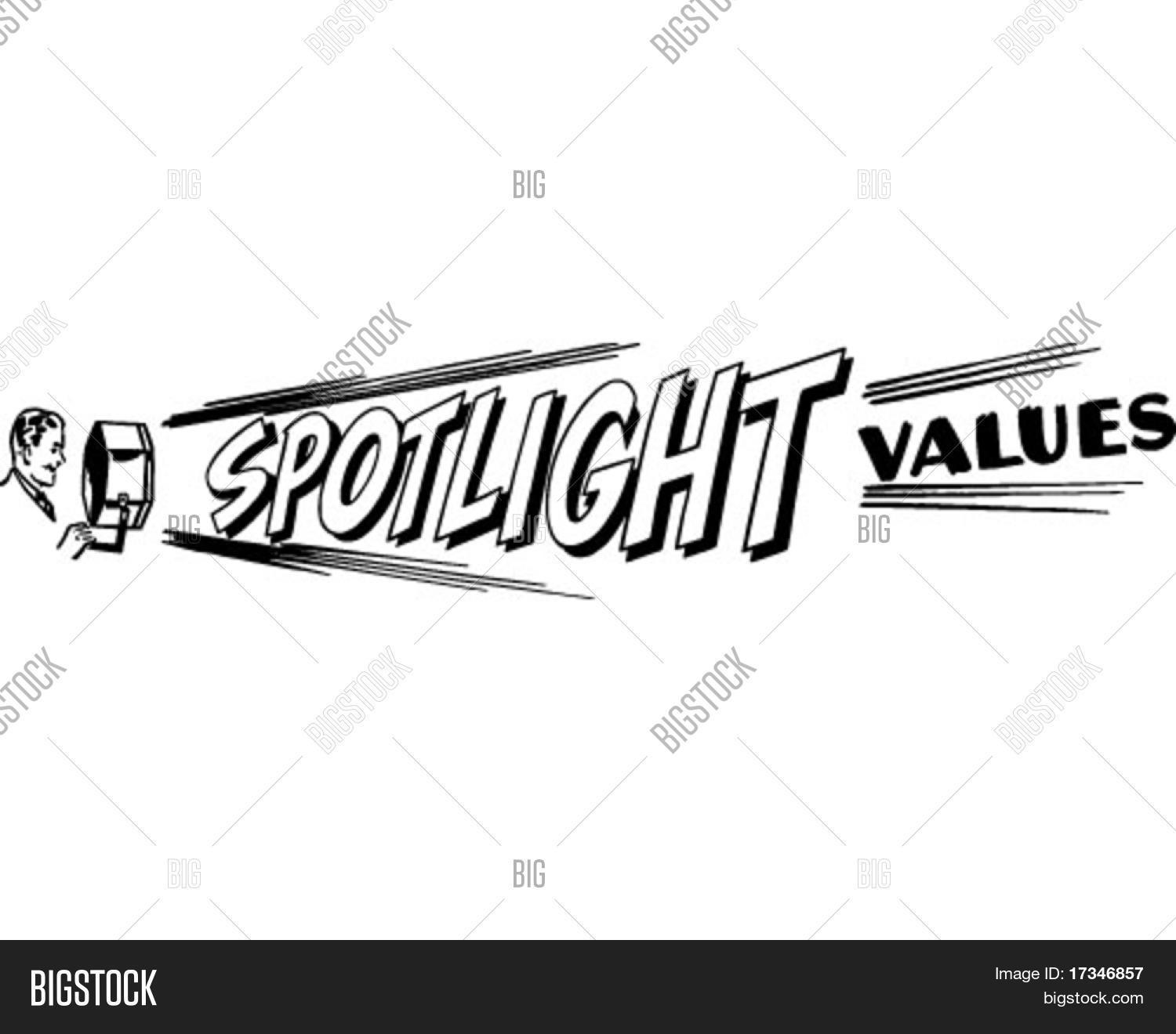 Spotlight Values - Ad Vector & Photo (Free Trial) | Bigstock