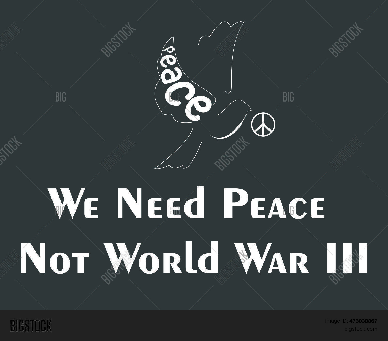 We Need Peace Not Vector & Photo (Free Trial) | Bigstock
