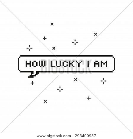 Say How Lucky Speech Vector & Photo (Free Trial) | Bigstock