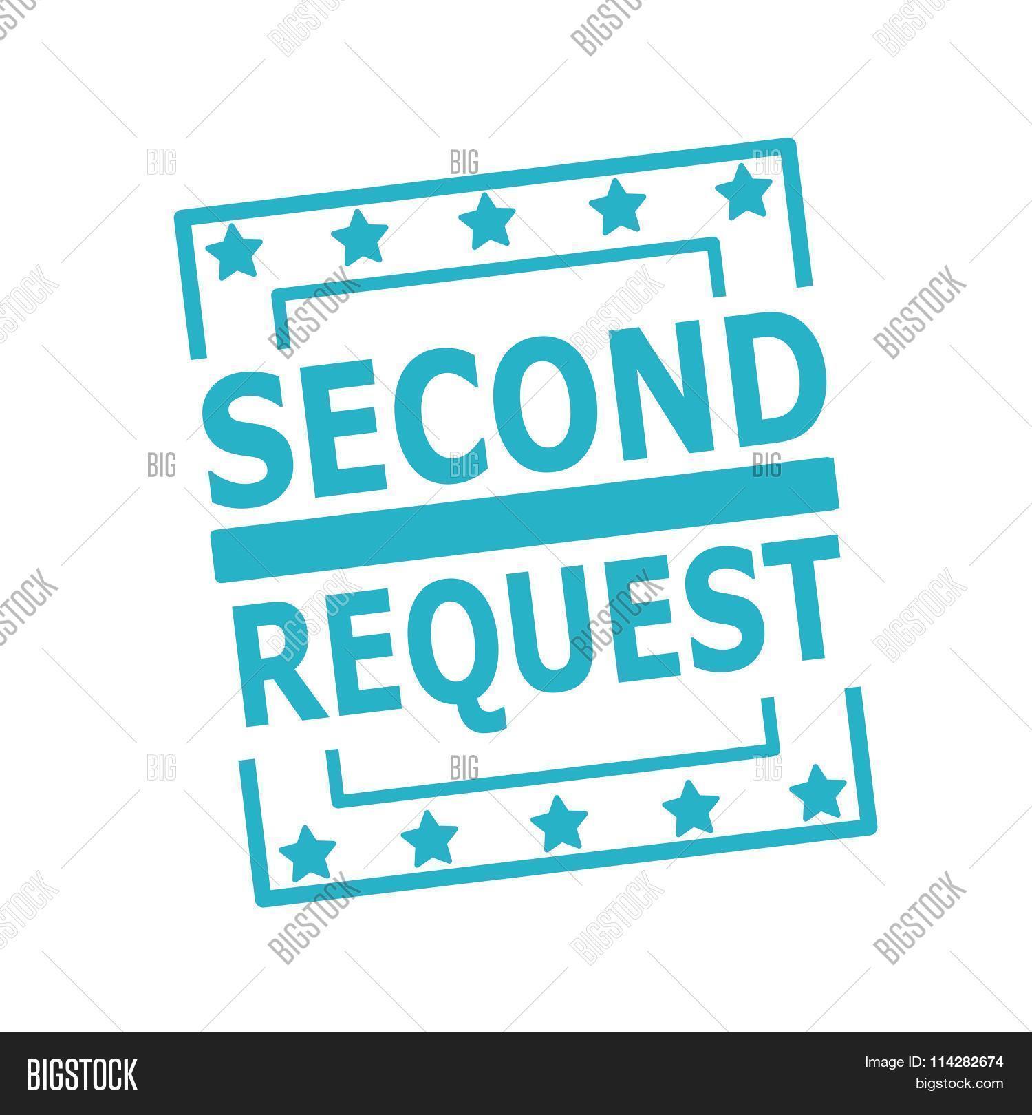 Second Request Blue Image & Photo (Free Trial) | Bigstock