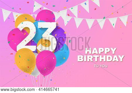 Happy 23th Birthday Image & Photo (Free Trial) | Bigstock
