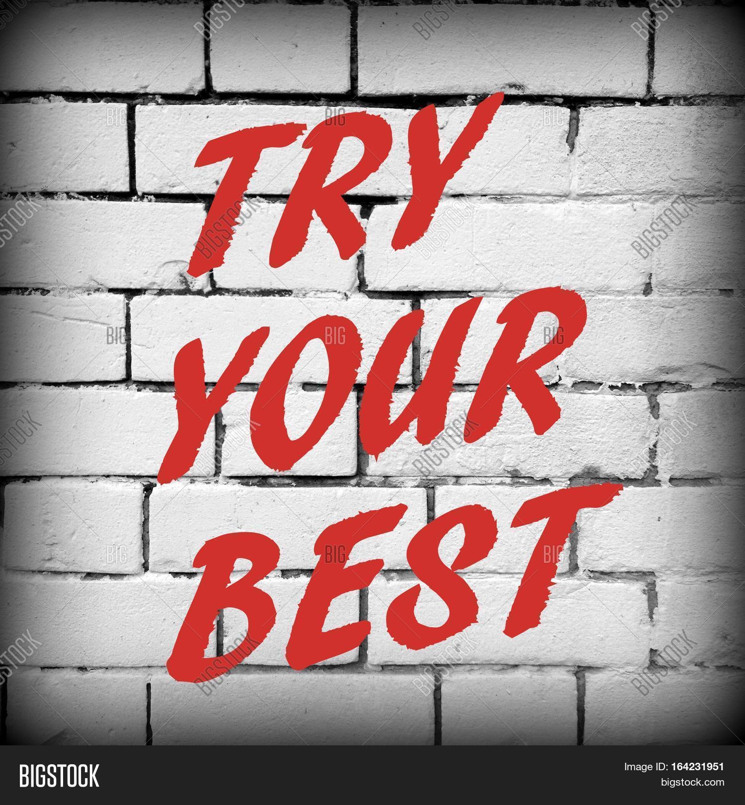 Words Try Your Best Image & Photo (Free Trial) | Bigstock