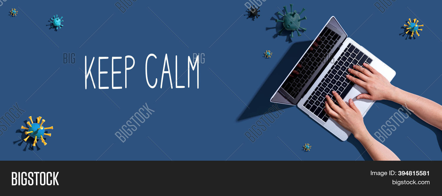 Keep Calm Message Image & Photo (Free Trial) | Bigstock