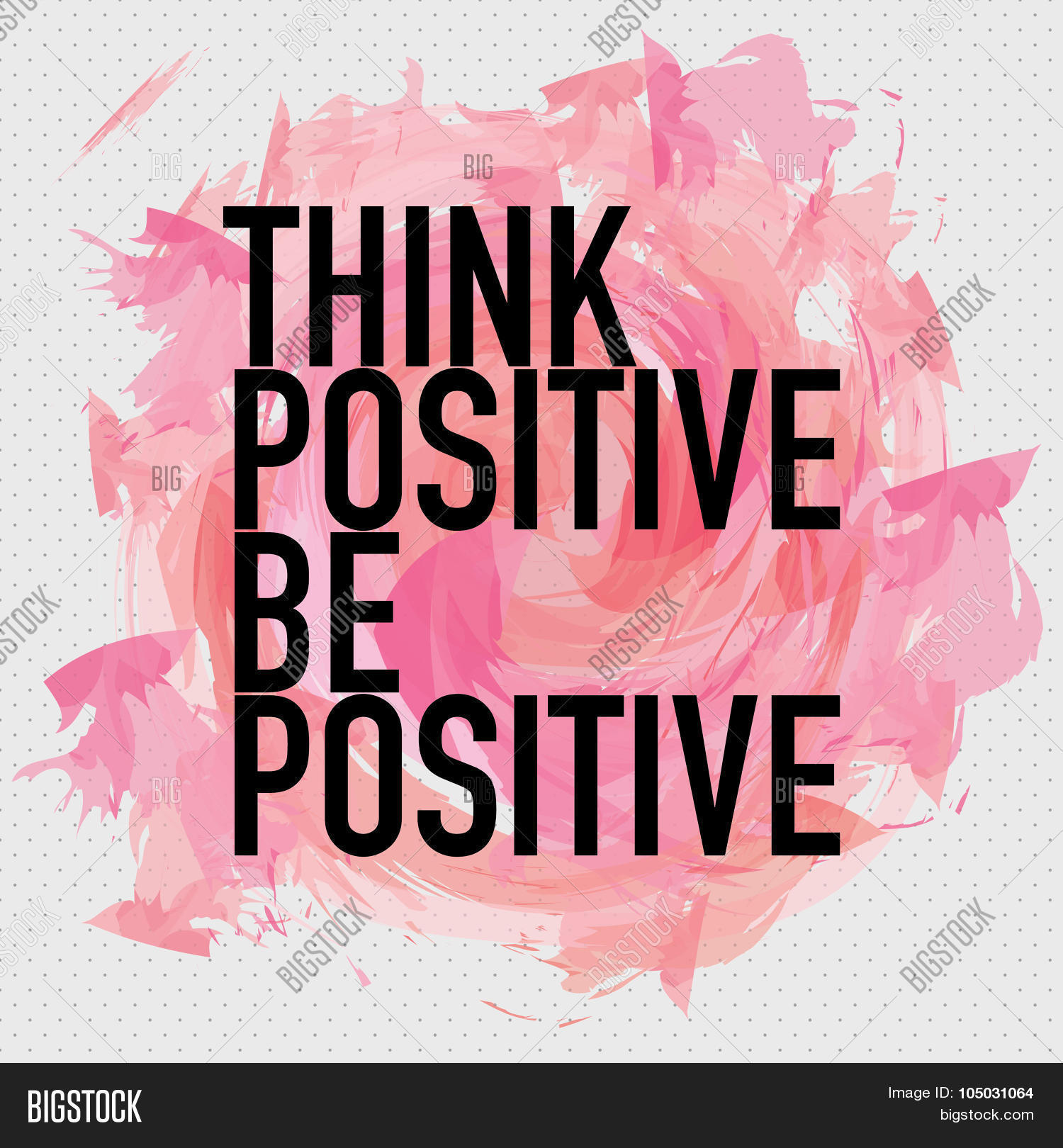 Think Positive Be Vector & Photo (Free Trial) | Bigstock