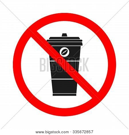 No Drink Prohibited Vector & Photo (Free Trial) | Bigstock