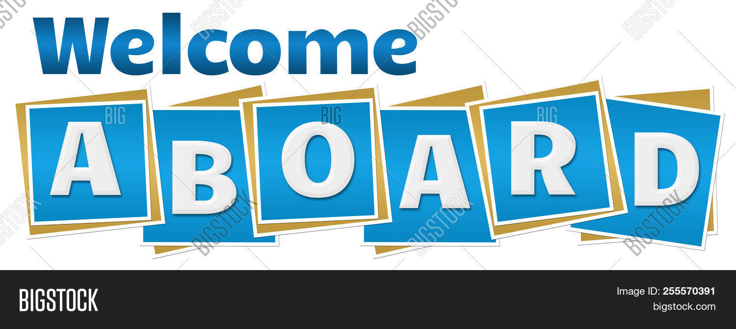 Welcome Aboard Text Image & Photo (Free Trial) | Bigstock