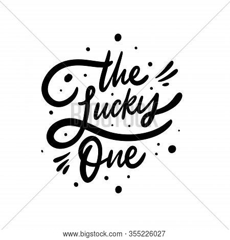 Lucky One Lettering Vector & Photo (Free Trial) | Bigstock