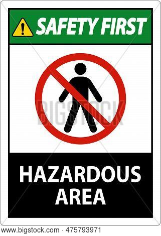 Safety First Sign Vector & Photo (Free Trial) | Bigstock