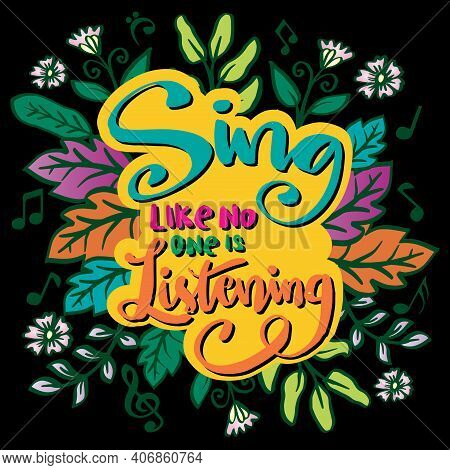 Sing Like No One Vector & Photo (Free Trial) | Bigstock