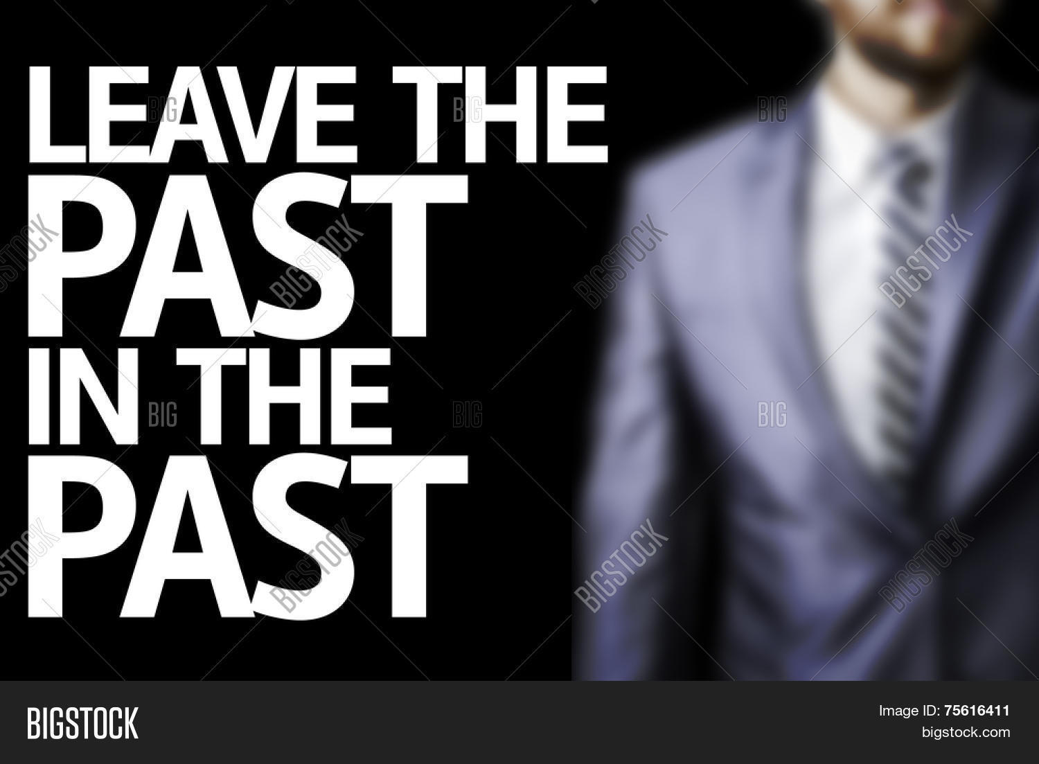 Leave Past Past Image & Photo (Free Trial) | Bigstock