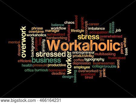 Word Cloud Workaholic Image & Photo (Free Trial) | Bigstock