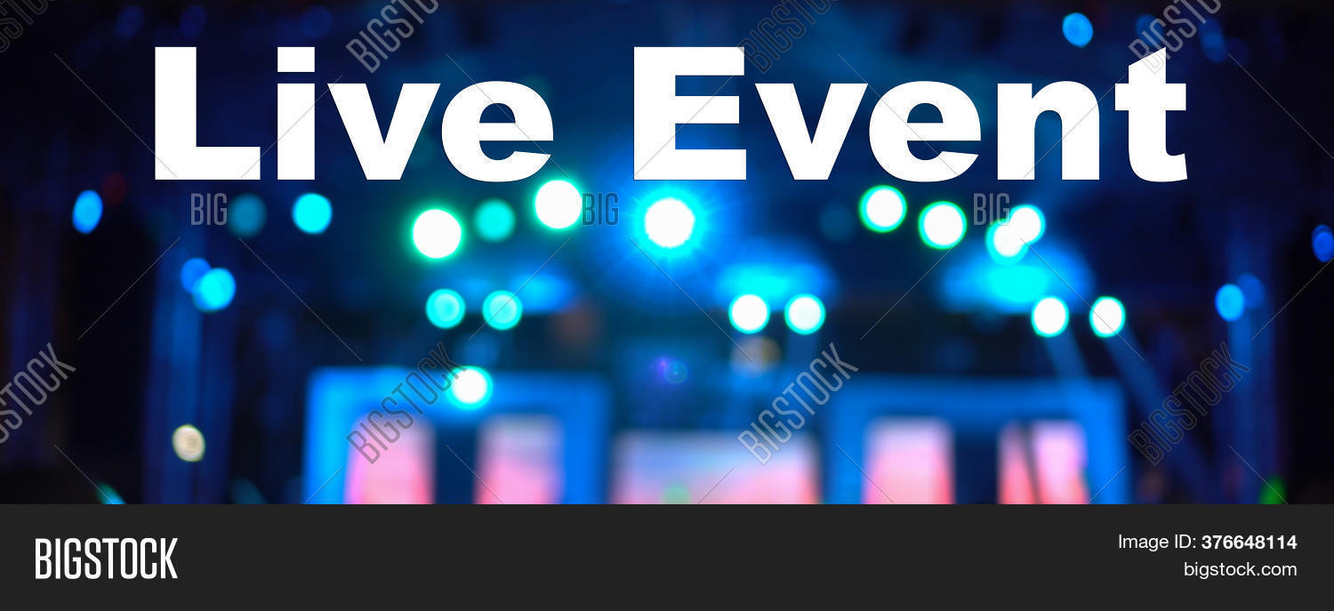 Live Event Text Over Image & Photo (Free Trial) | Bigstock