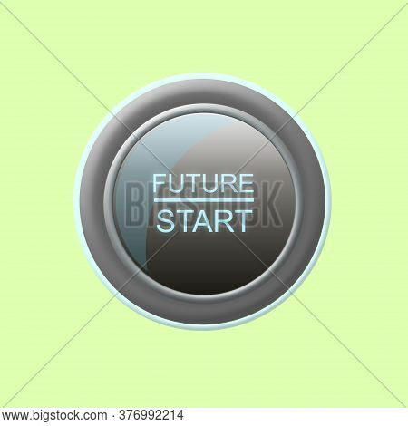 Future. Start. Button Image & Photo (Free Trial) | Bigstock