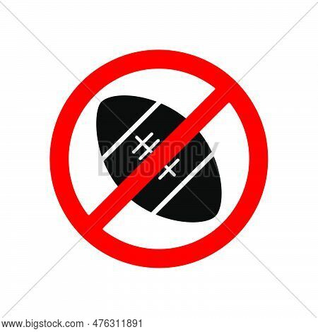 No Rugby Ball Sign. Vector & Photo (Free Trial) | Bigstock